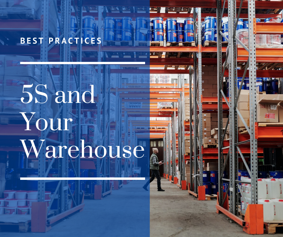 Best Practices: 5S and Your Warehouse – StickyPaper LLC